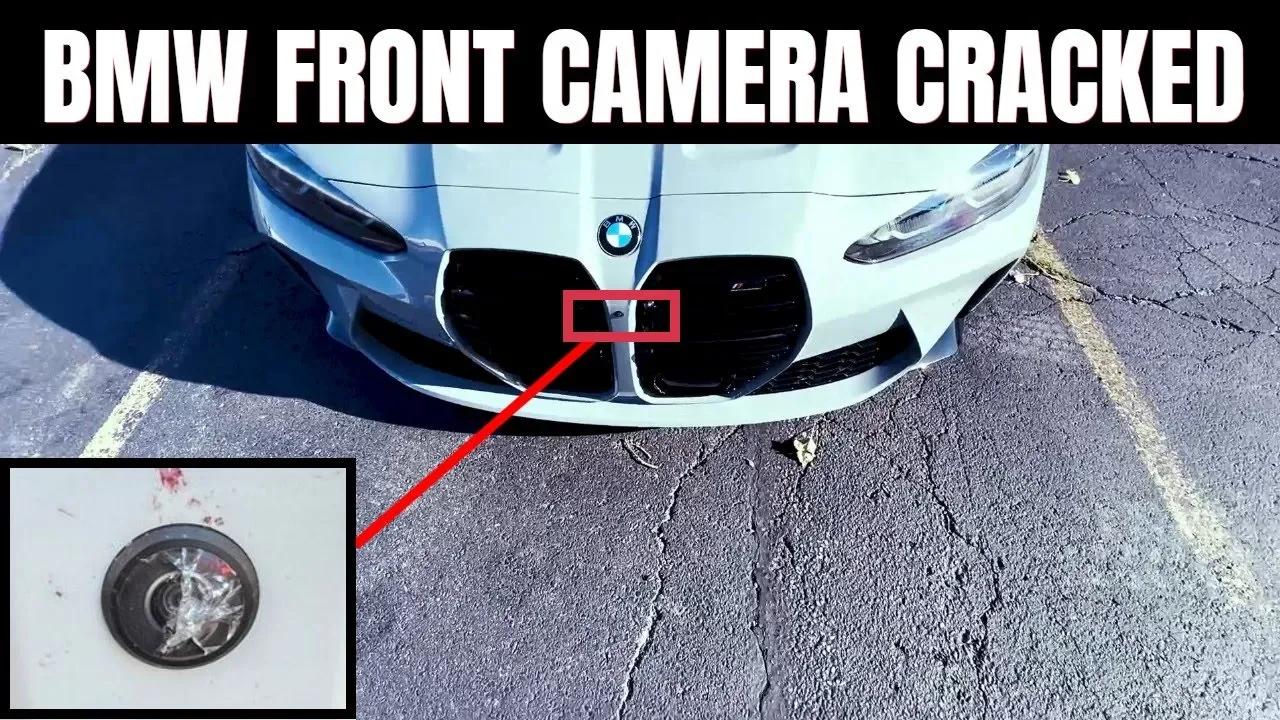 BMW Front Camera Cracked