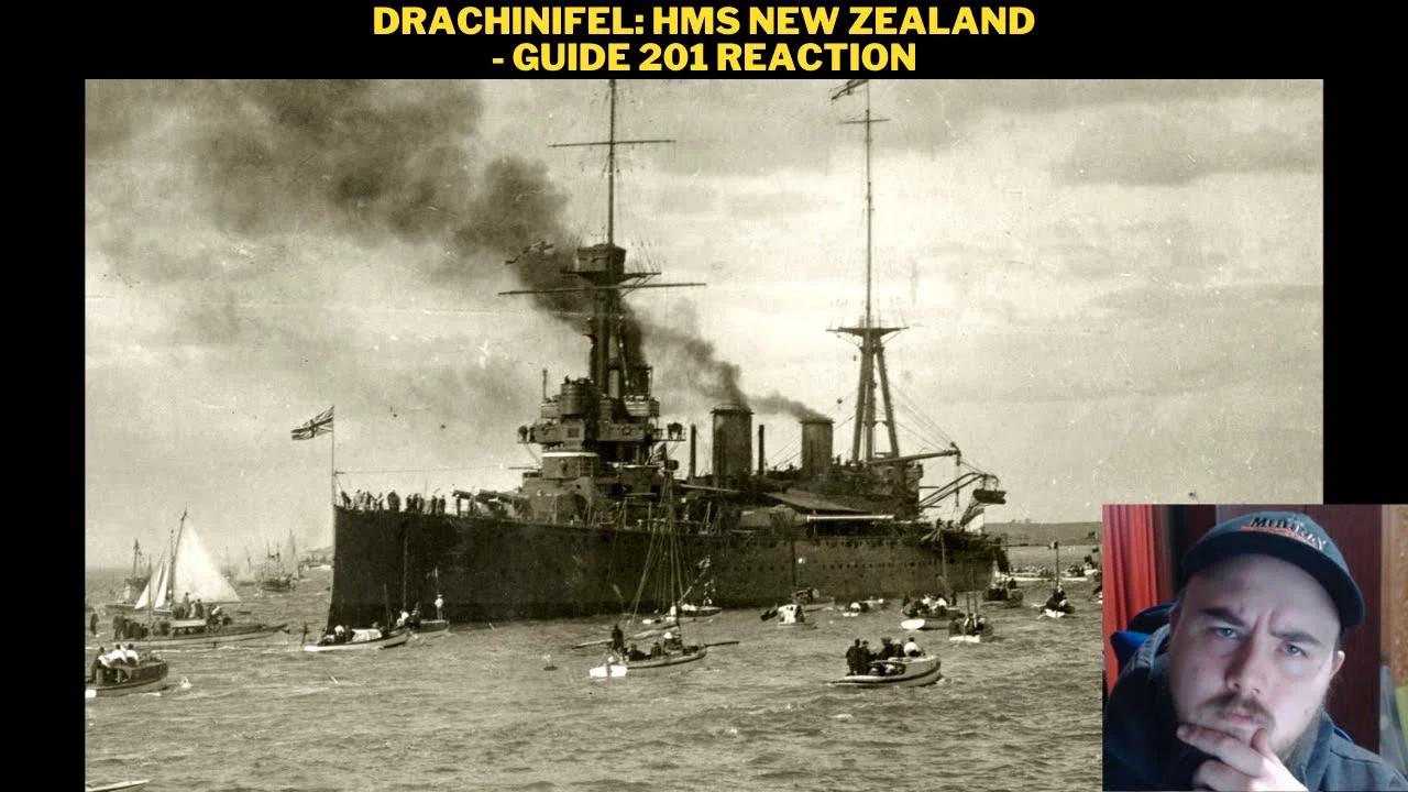 Drachinifel: HMS New Zealand - Guide 201 Reaction