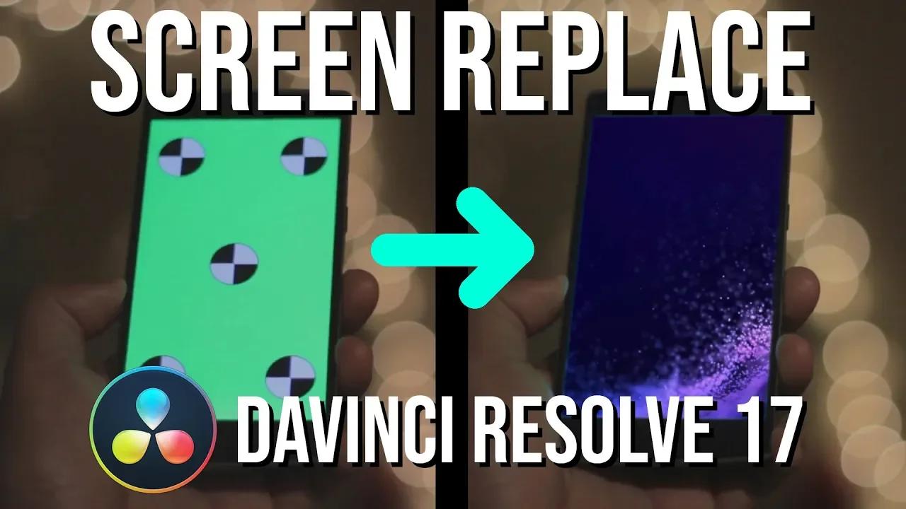 How to Replace a Phone or Laptop Screen ~ DaVinci Resolve 17 Video Editing Tutorial