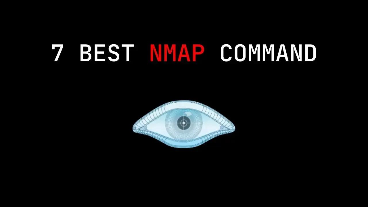 7 Nmap Commands | I Use in Everyday Life | #nmap