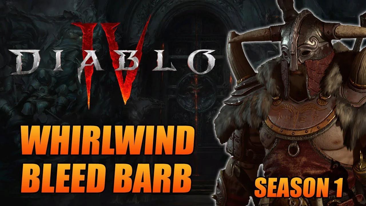 Diablo IV Season 1 Whirlwind Bleed Barbarian Guide - I Melt Uber Lilith ...