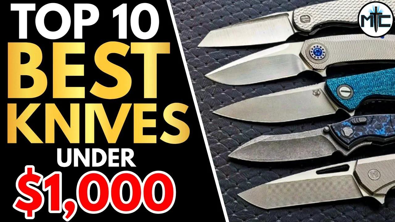 The VERY BEST Pocket Knives Under $1,000