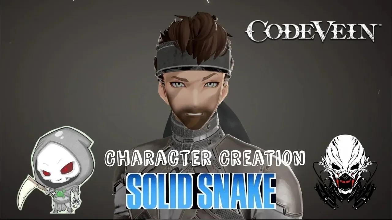 Code Vein - Solid Snake - Character Creation - (MGS)
