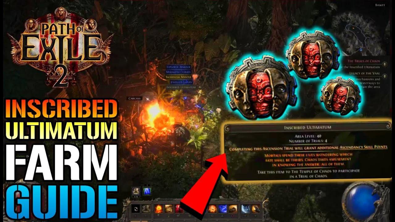 Path Of Exile 2: "Inscribed Ultimatum" Farm Guide! How To Get More ...