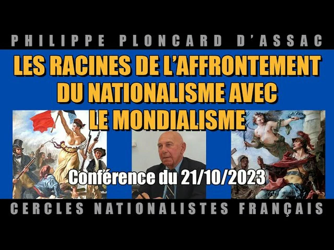 Les racines de l’affrontement du Nationalisme avec le Mondialisme