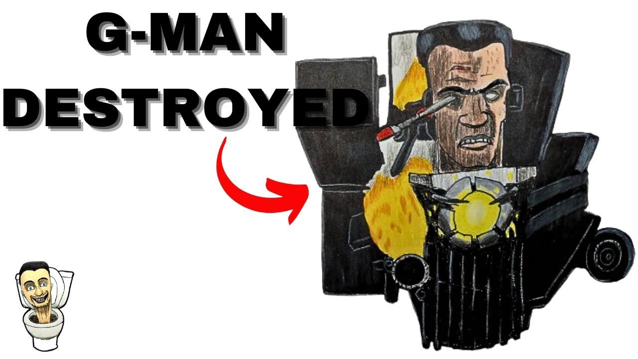 Cómo DIBUJAR a 😱 G-MAN DESTRUIDO del Toilet 73 Parte 2 (Skibidi Toilet ...