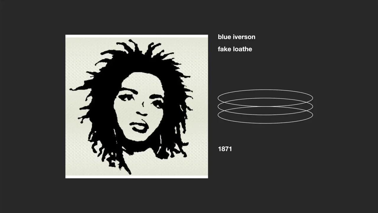 blue iverson _ fake loathe