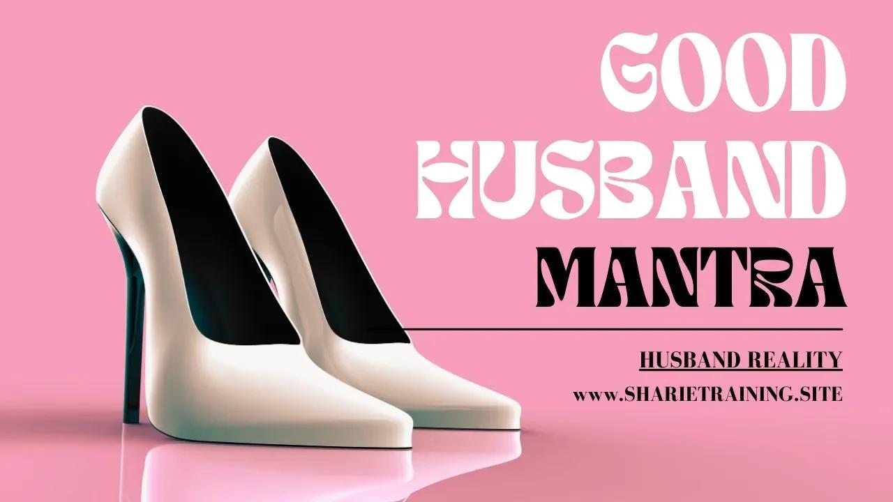 GOOD HUSBAND MANTRA💖🏠 | DAILY TRAINING FILE | Patreon Edit