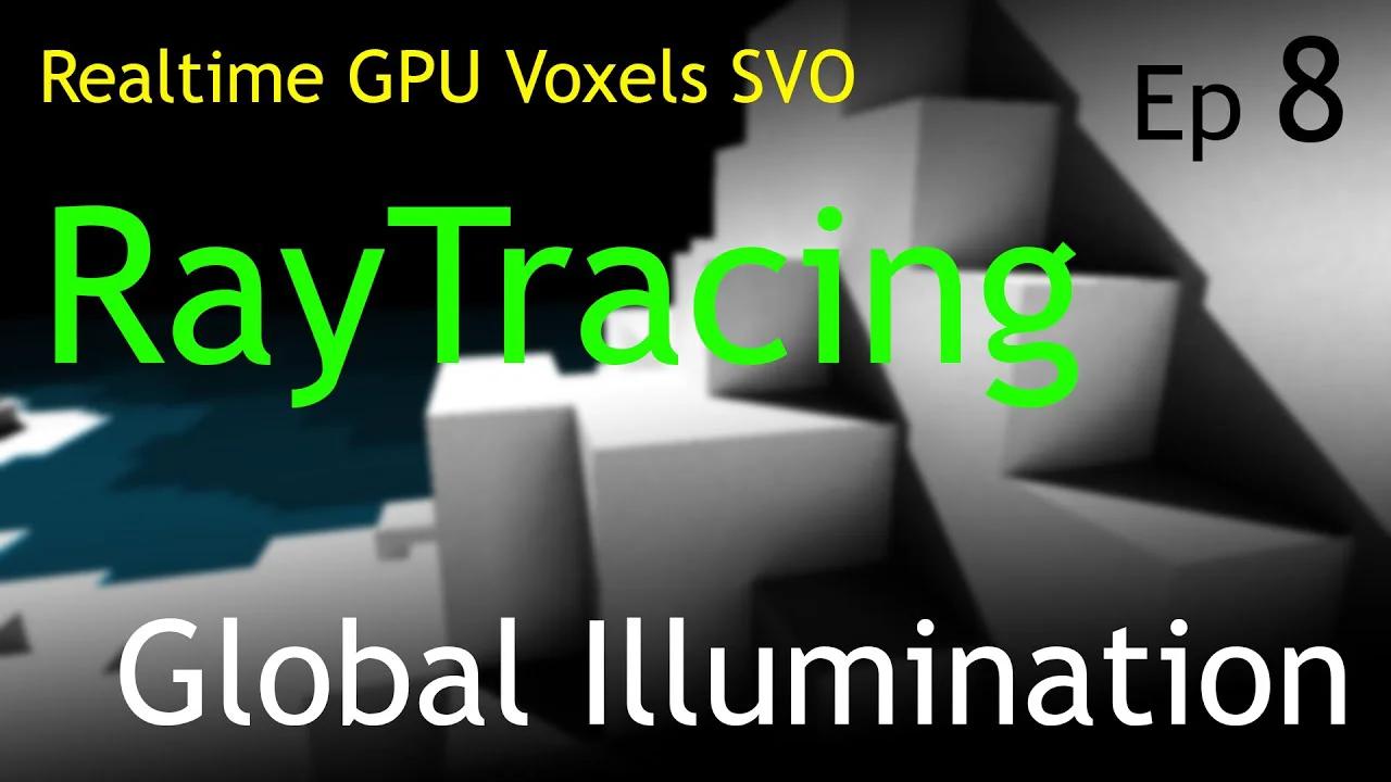 Realtime OpenCL GPU Voxels Raytracer - Trying Global Illumination