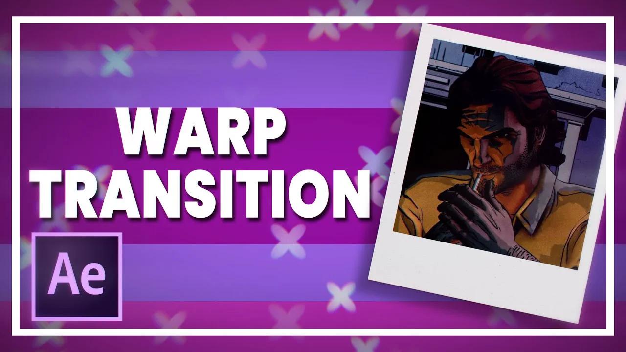 Basic Warp Transitions || After Effects [Tutorial]