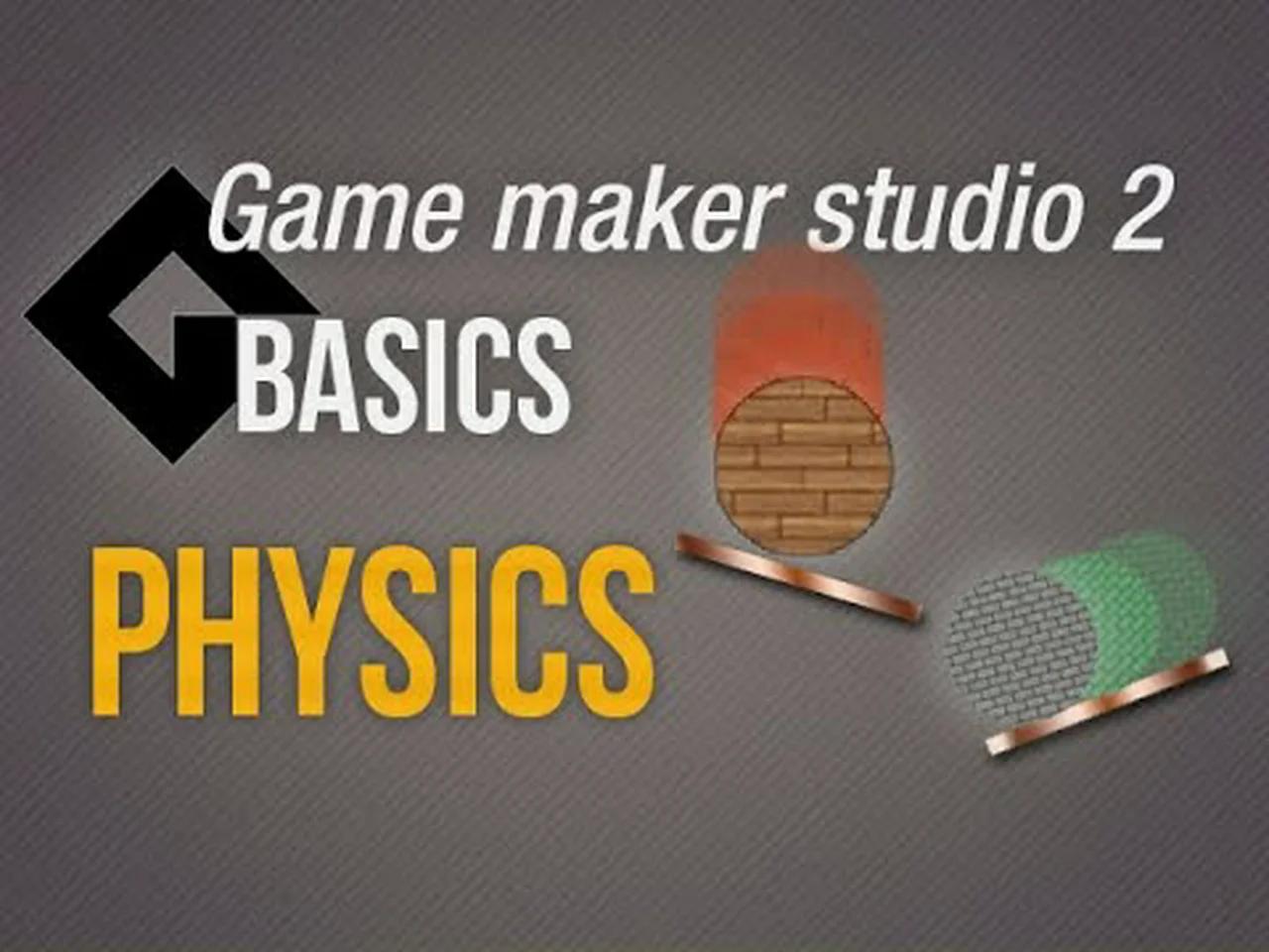 🔴Physics [Game Maker Studio 2 | Basics]