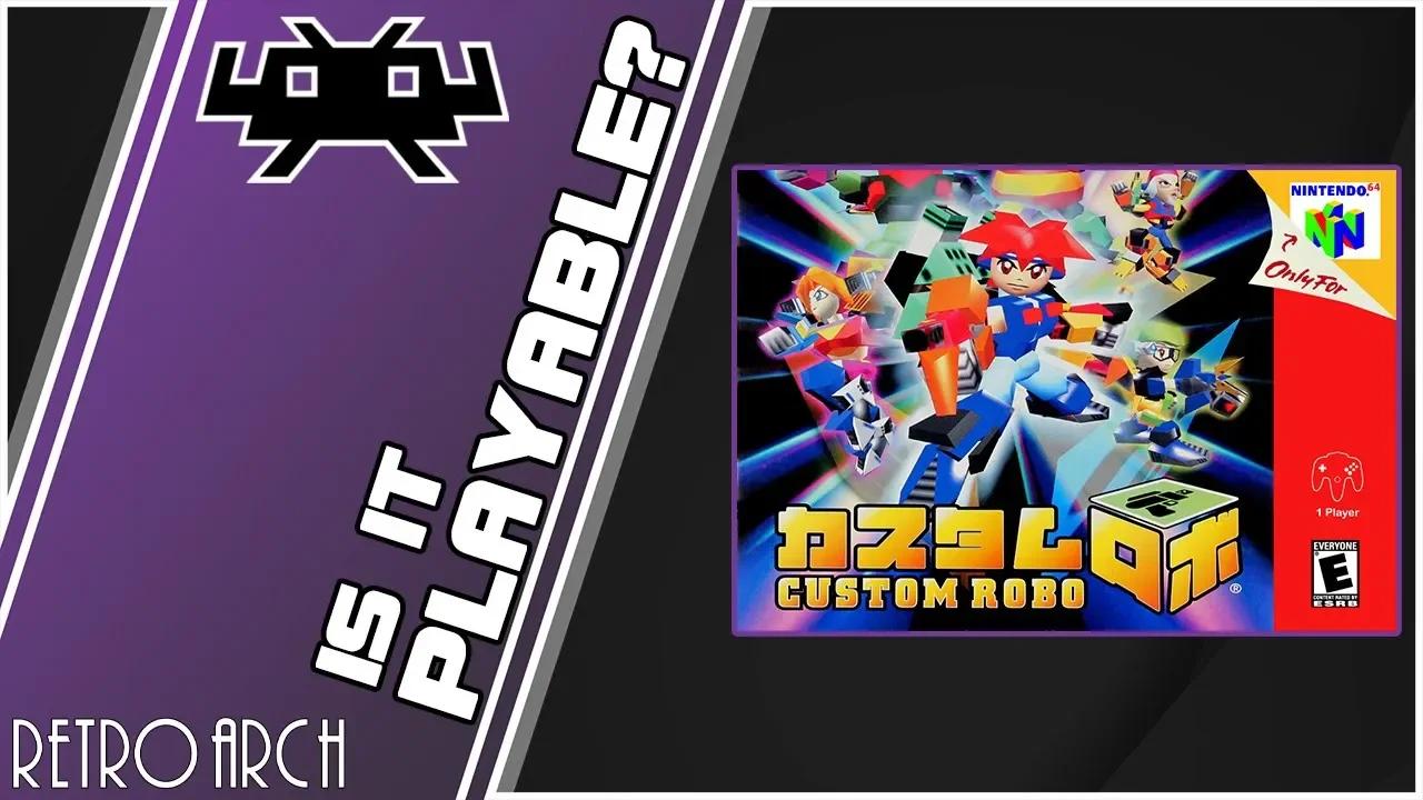 Is Custom Robo Playable? RetroArch Performance [N64 | Mupen64Plus-Next]