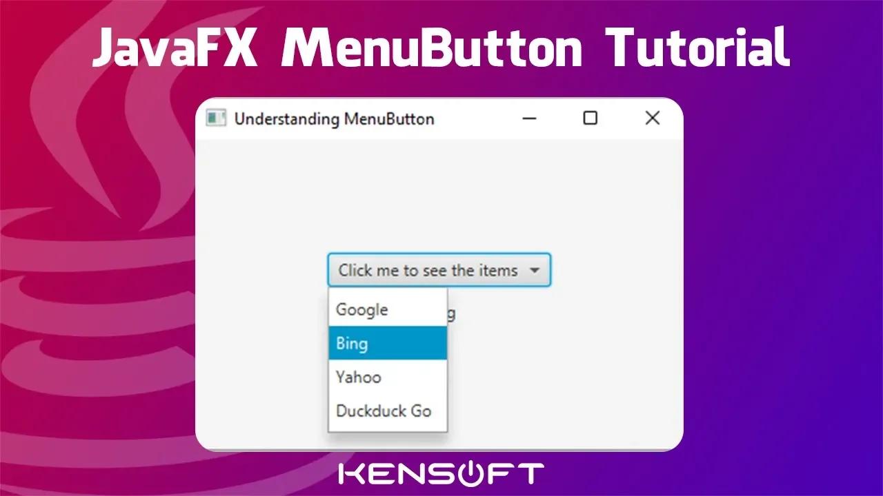 JavaFX MenuButton Tutorial Perfect for beginners