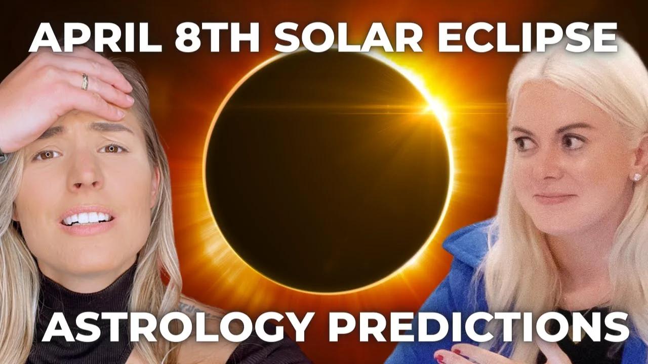 April 8th Eclipse Doomsday Astrology