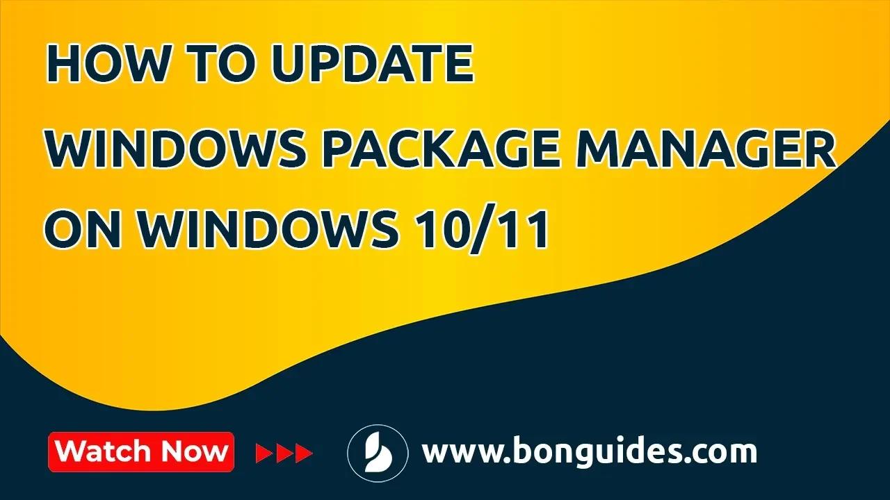 How to Update Winget Windows Package Manager on Windows 10/11