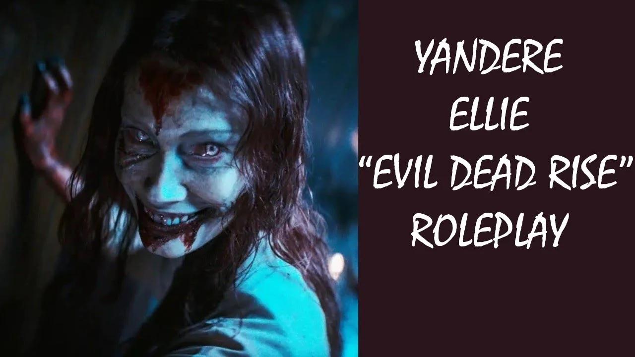 ASMR Yandere Ellie - "Evil Dead Rise" Roleplay [REQUESTED]
