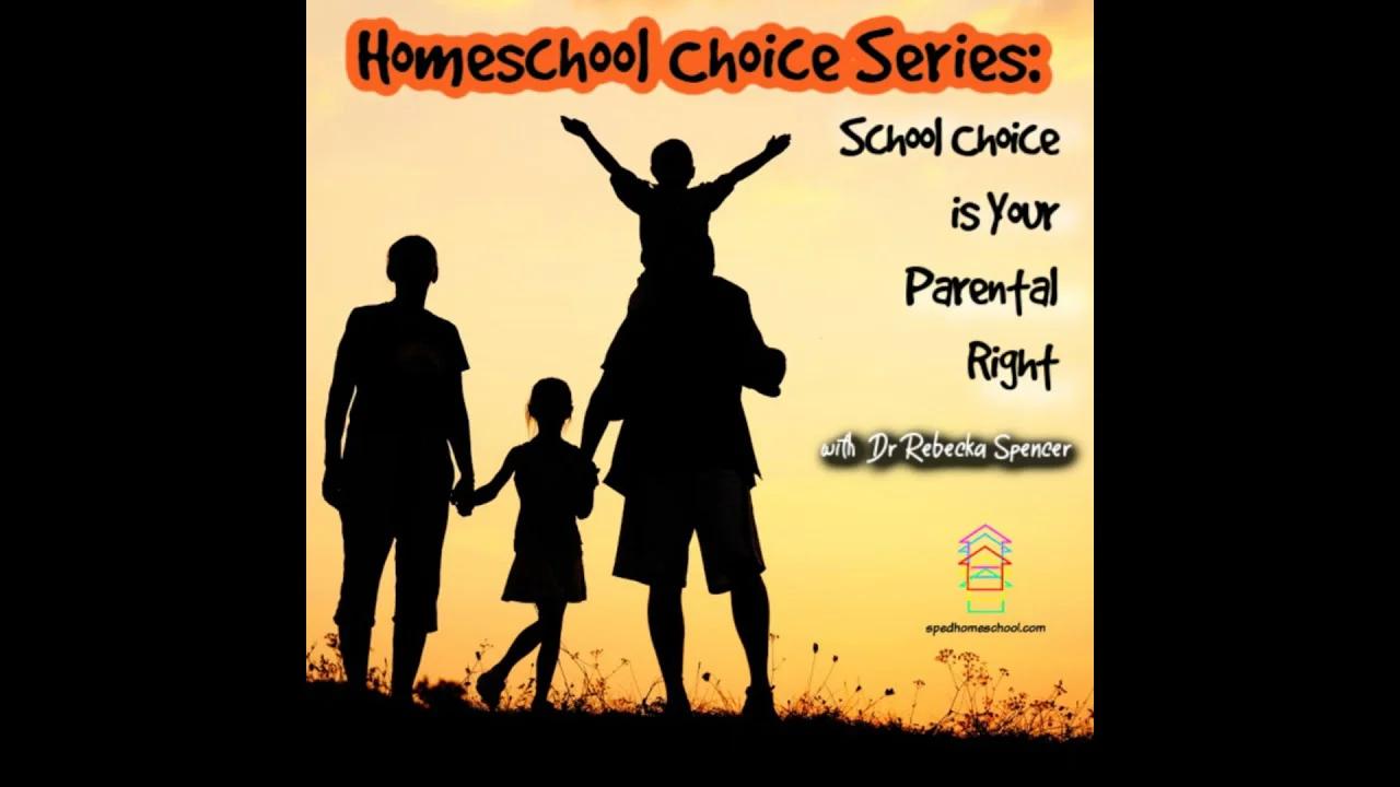 School Choice is Your Parental Right