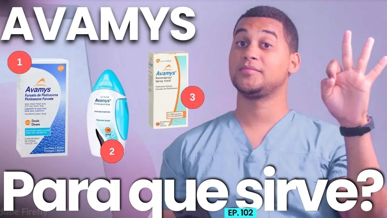 AVAMYS PARA QUE SIRVE | 3 COSAS