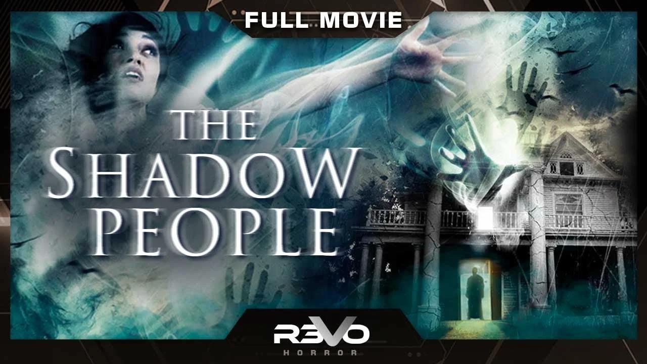 THE SHADOW PEOPLE | EXCLUSIVE HORROR MOVIE | EXCLUSIVE REVO HORROR MOVIES