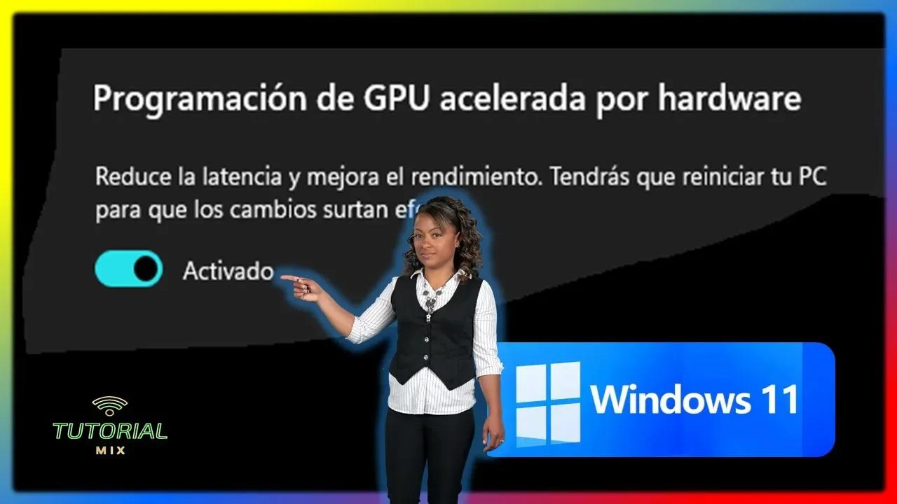Cómo activar la programación de GPU acelerada por hardware en Windows ...