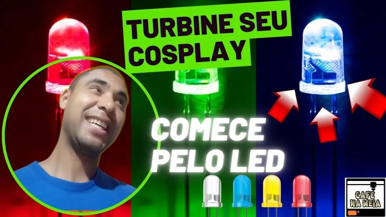 Como Calcular o resistor par um led # um UP no seu Cosplay