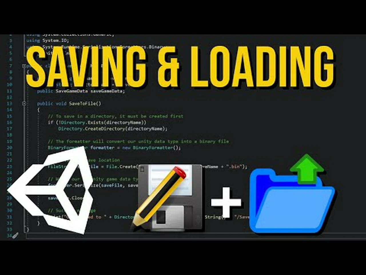 Easy Saving and Loading in Unity to Binary Save Files