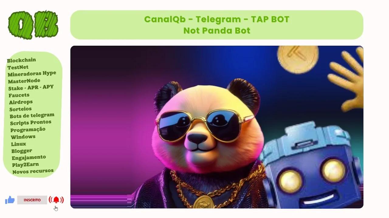 CanalQb - Telegram - TAP BOT - Not Panda Bot