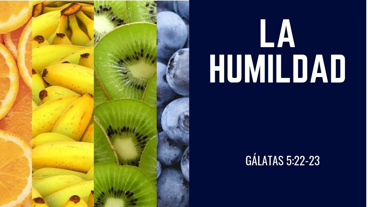 ¿Cómo ser HUMILDE? 🤫- el Fruto del Espíritu Santo - La HUMILDAD ...