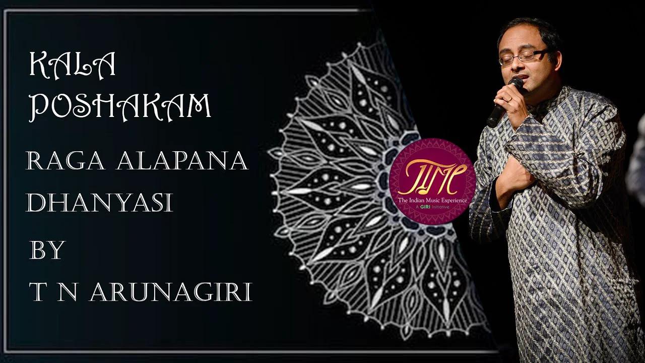 Raga Alapana Dhanyasi By T N Arunagiri | Indian Carnatic Vocal Song ...