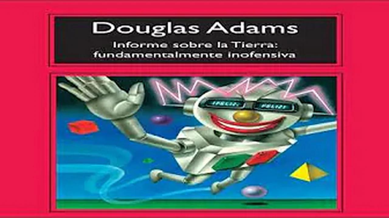 Resumen del libro Informe sobre la Tierra Fundamentalmente inofensiva ...