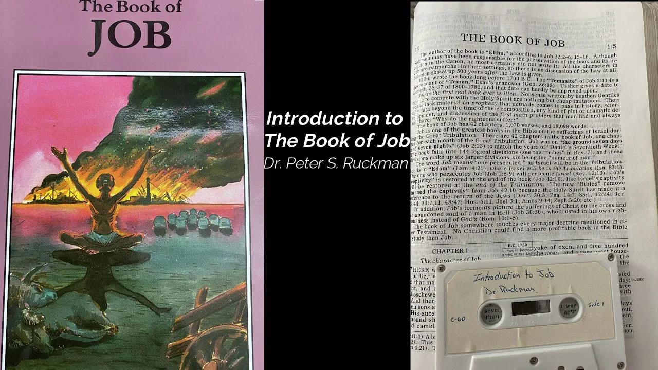 DR RUCKMAN: INTRODUCTION TO THE BOOK OF JOB (PART 1&2)