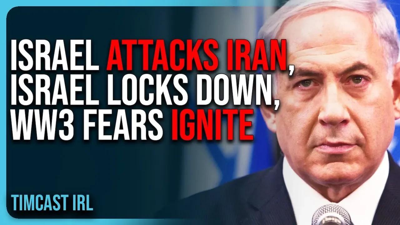 Israel ATTACKS Iran, Israel LOCKS DOWN, WW3 Fears IGNITE