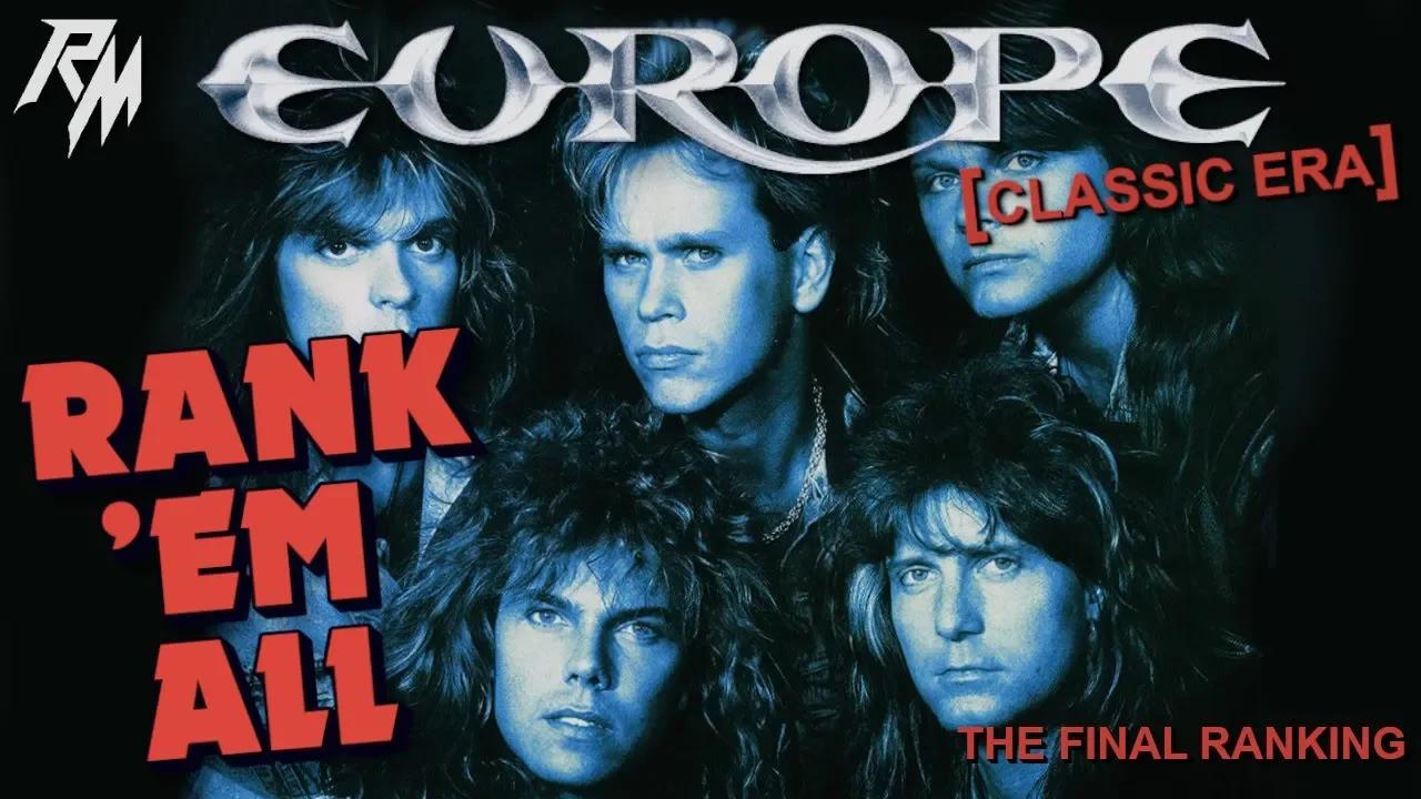 EUROPE: Albums Ranked (From Worst to Best) - Rank 'Em All [Classic Era]