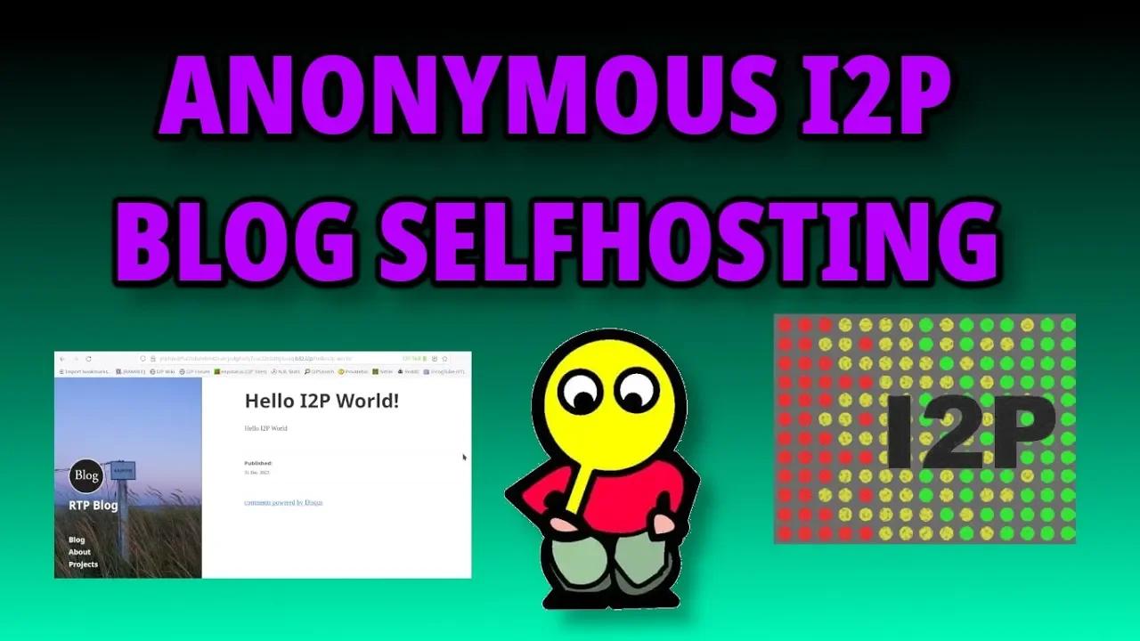 💡 🕵️ Anonymous I2P Blog Selfhosting
