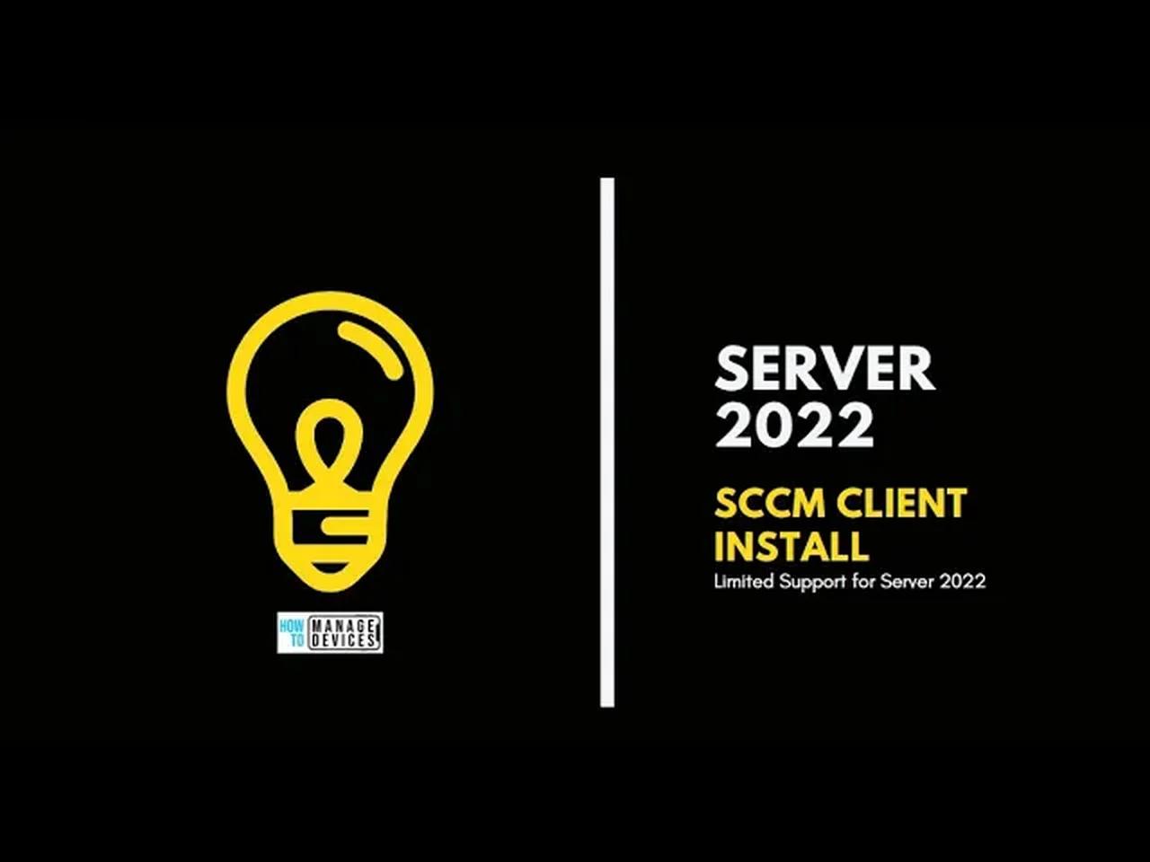 SCCM Client Installation Guide on Windows Server 2022