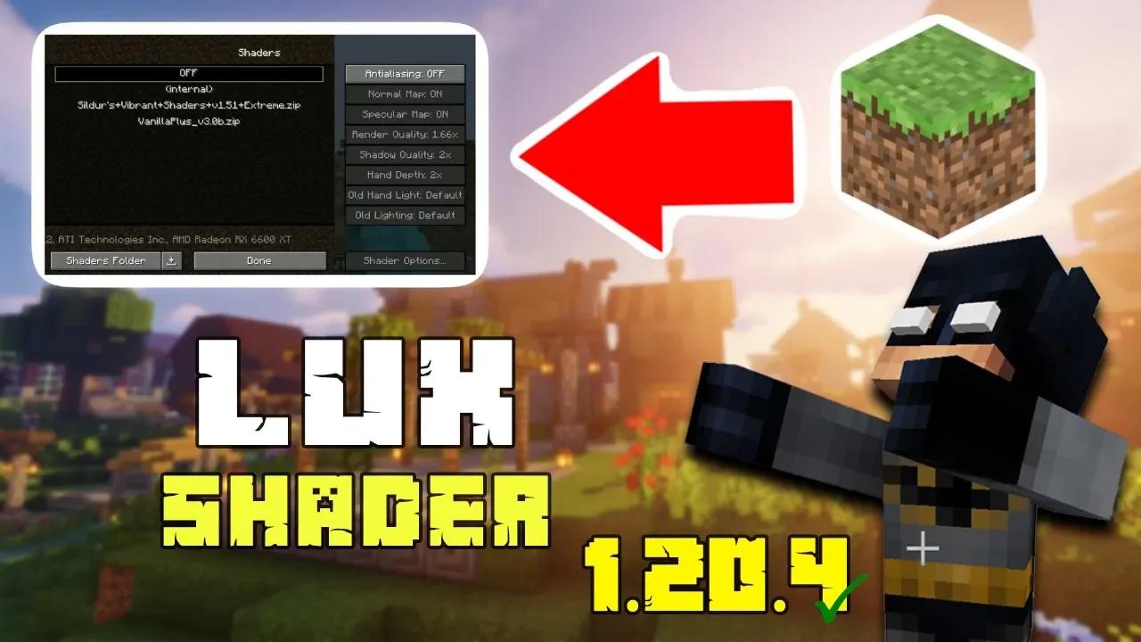 How To Download & Install Lux Shader for Minecraft 1.20.4