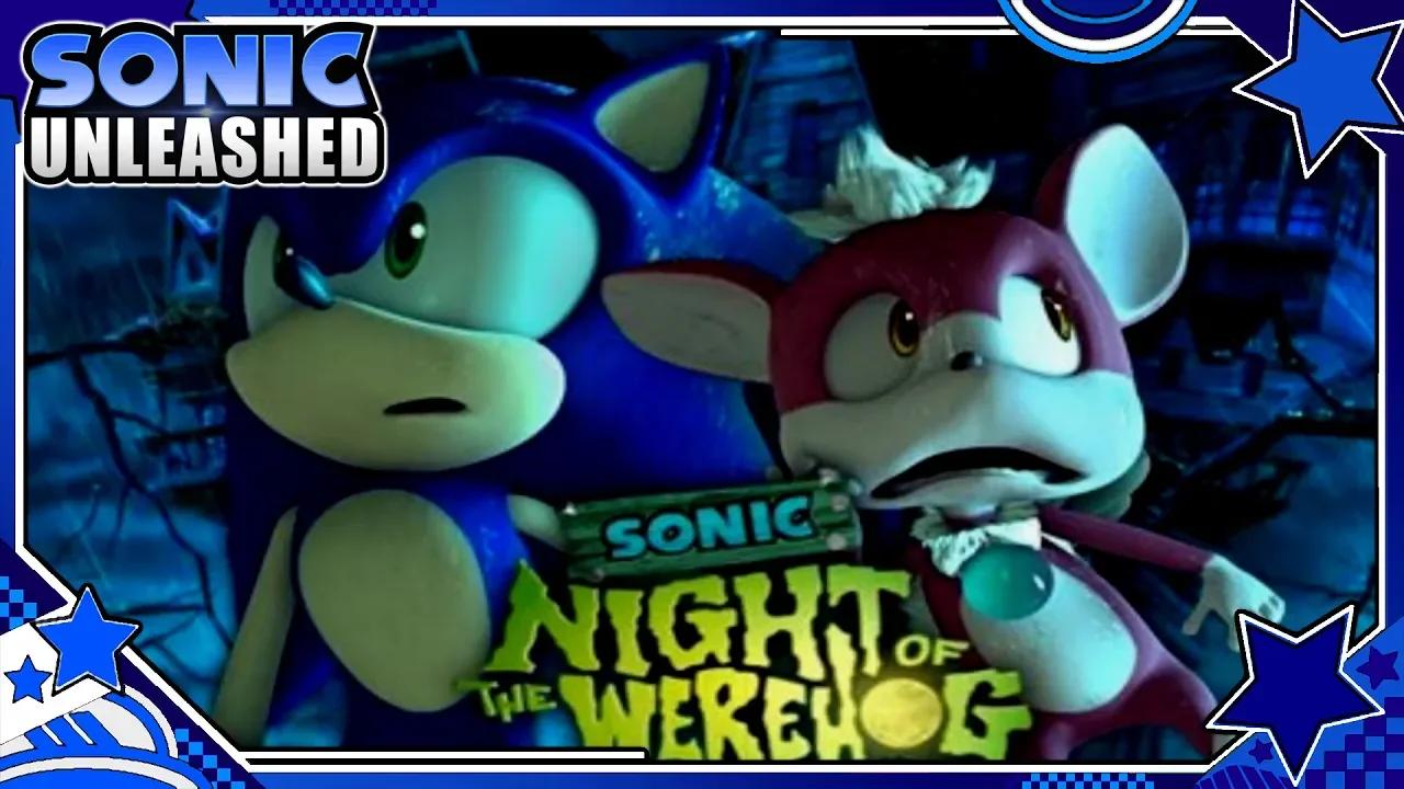 Sonic Unleashed - Night of the Werehog [1080p AI Upscaled]