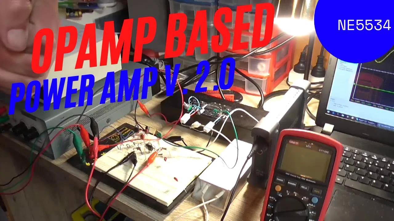 OpAmp Based Power Amplifier Version 2