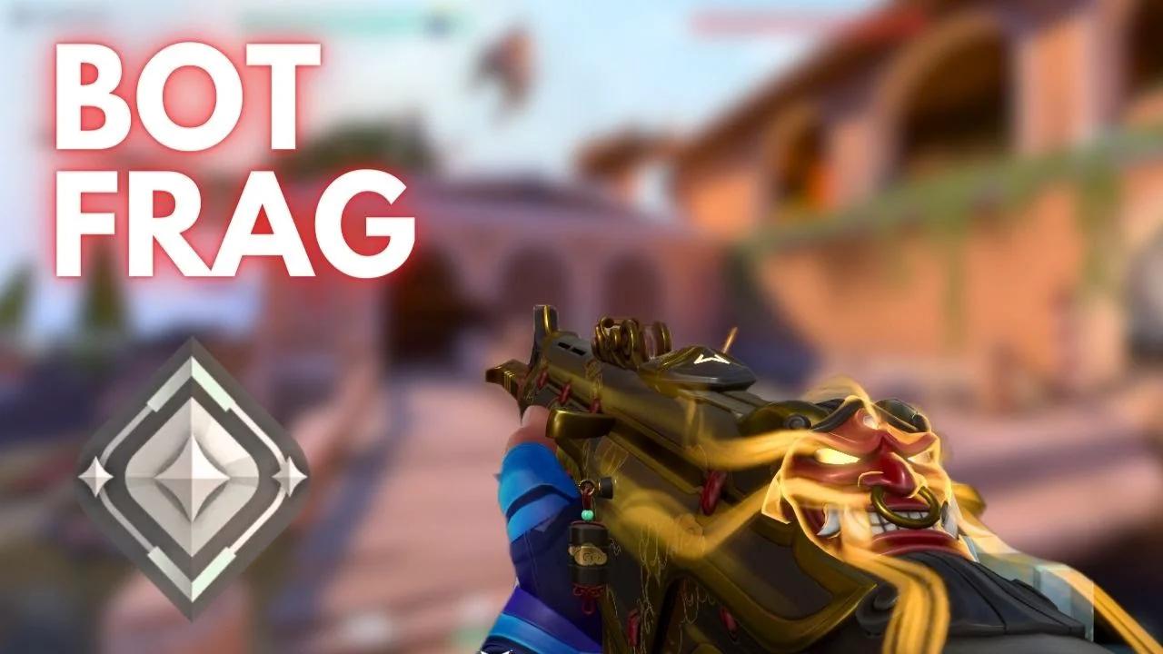 Valorant Bot Frag Live