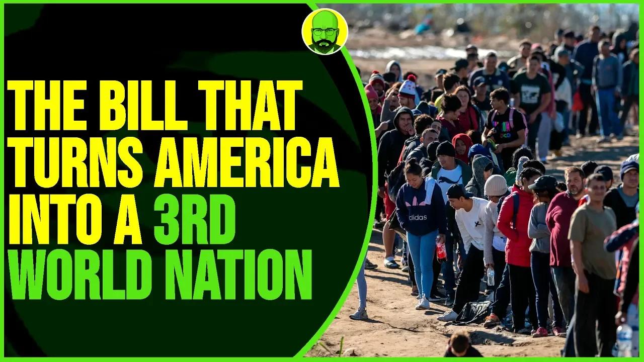 THIS BILL TURNS AMERICA INTO A 3RD WORLD NATION | TSAE