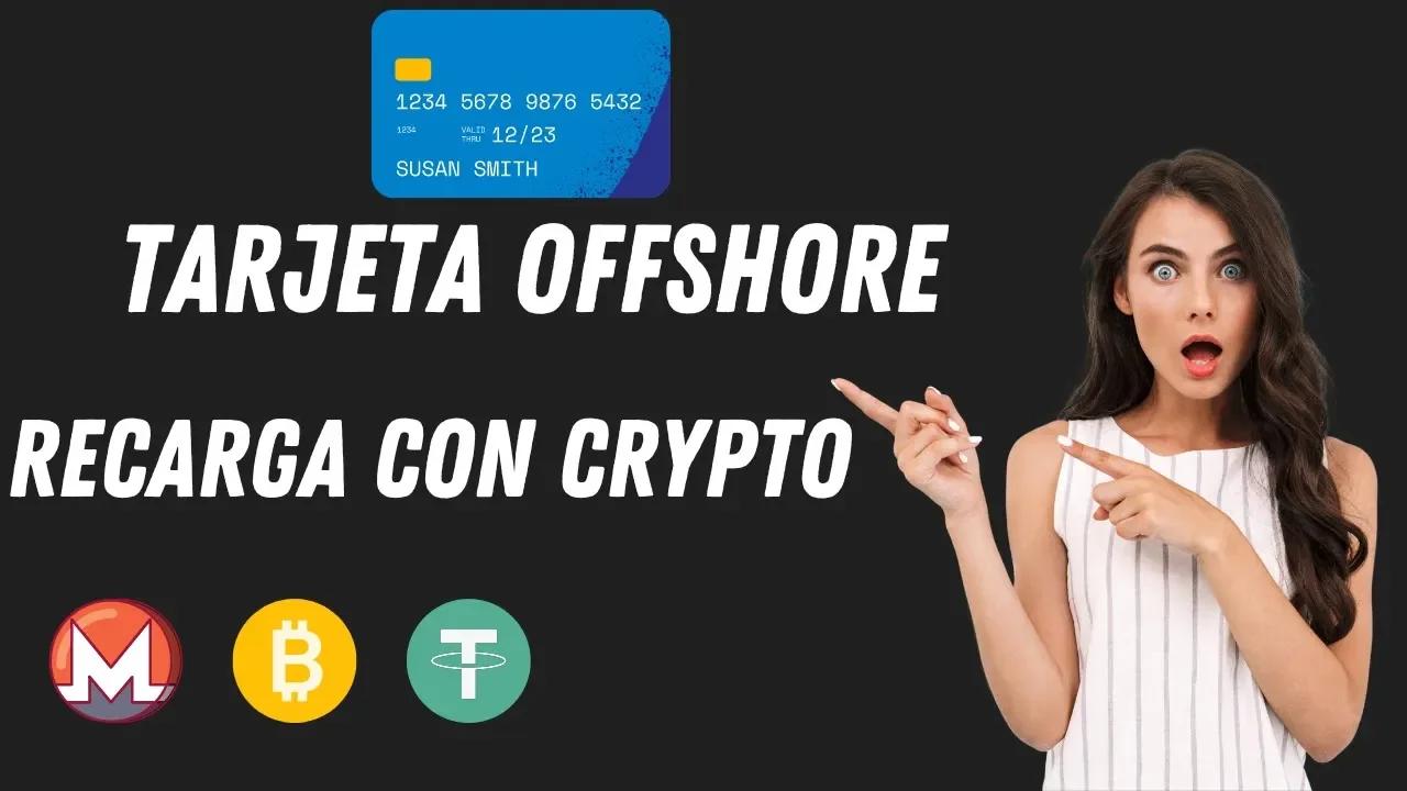 Tarjeta de débito OffShore Recargable con Criptomonedas | Hablemos!