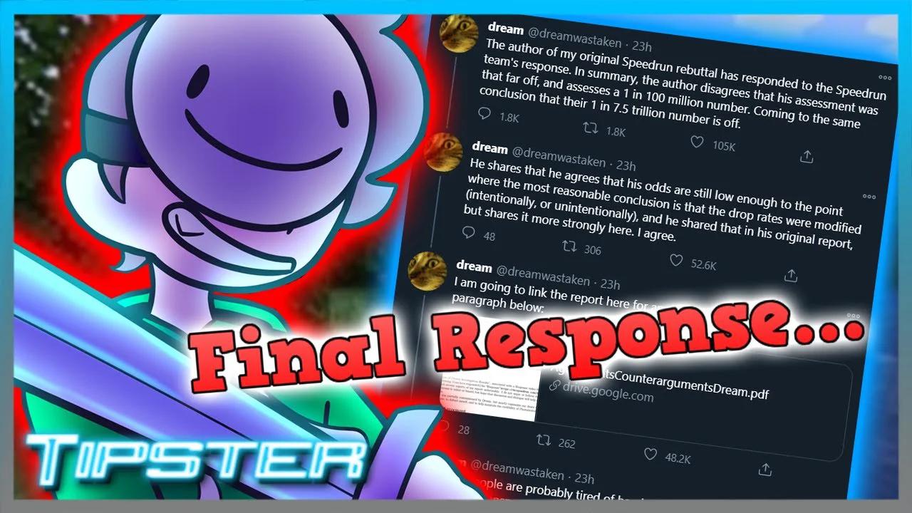 Dream Issues FINAL RESPONSE to Speedrun Cheating Allegations!!!