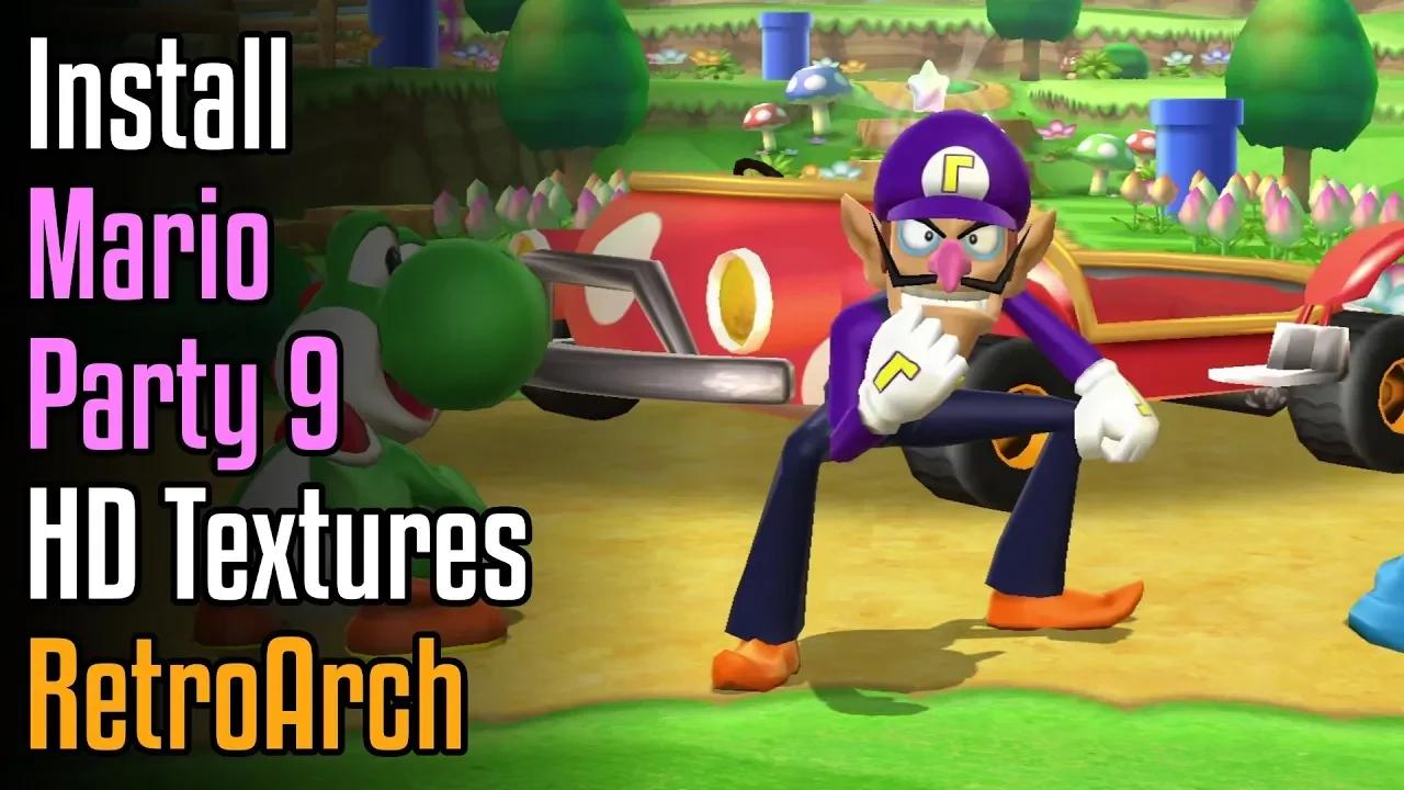 How to Install Mario Party 9 HD Textures in RetroArch Dolphin (Wii ...