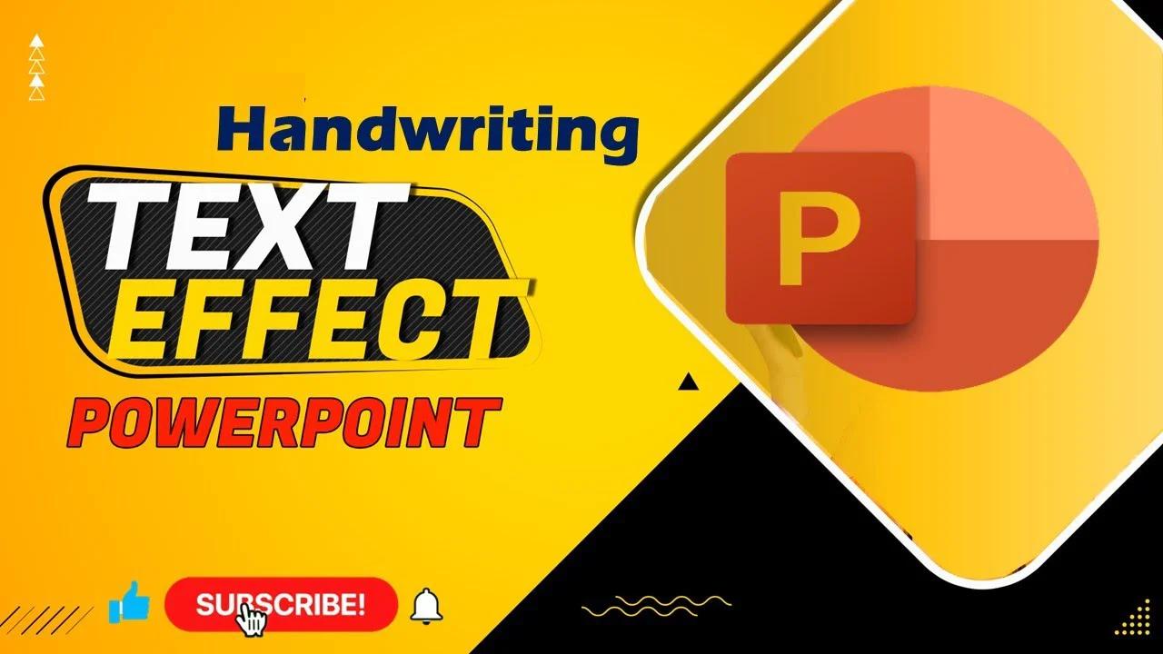 Handwriting Text Effect PowerPoint 2021