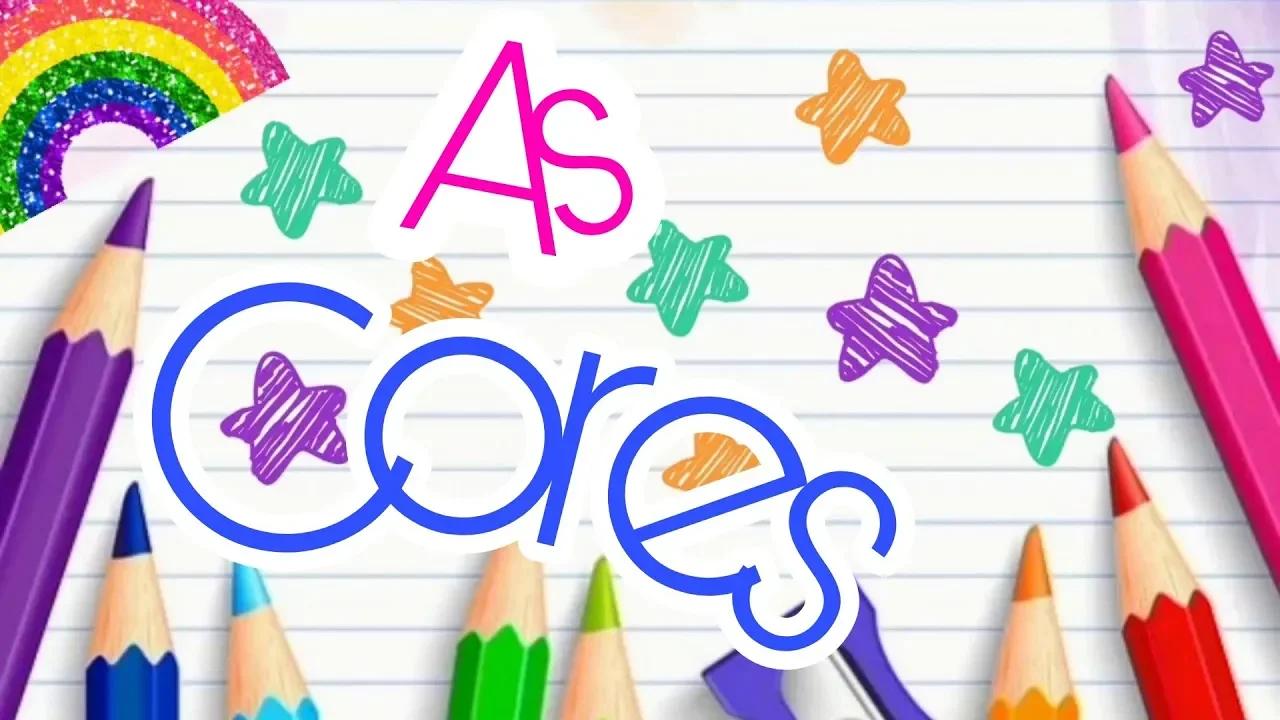 Aprender as Cores em Português 2022 Educação Infantil A Magia das cores