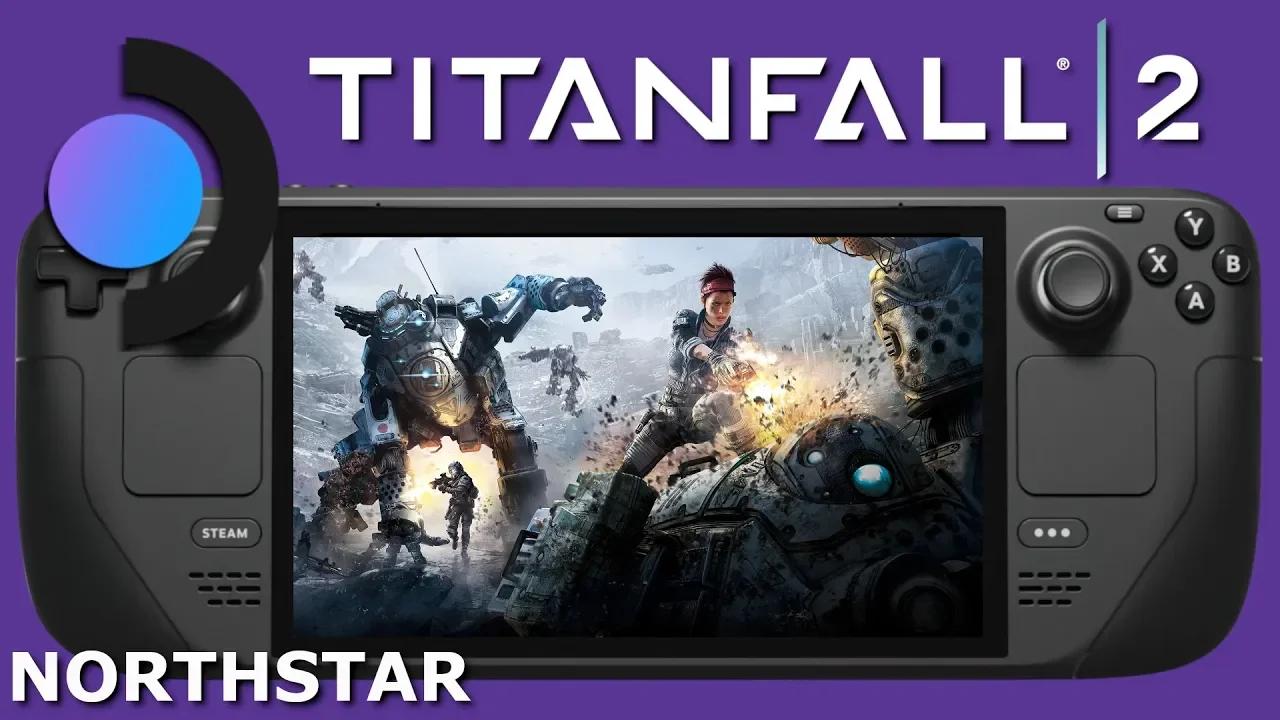 Titanfall 2 Multiplayer - NorthStar Steam OS - Steam Deck Gameplay