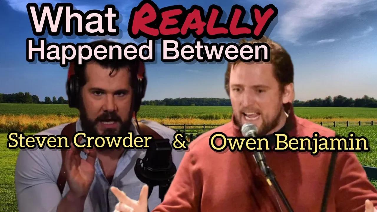What REALLY Happened Between Owen Benjamin & Steven Crowder! Owen explains on Chrissie Mayr Podcast