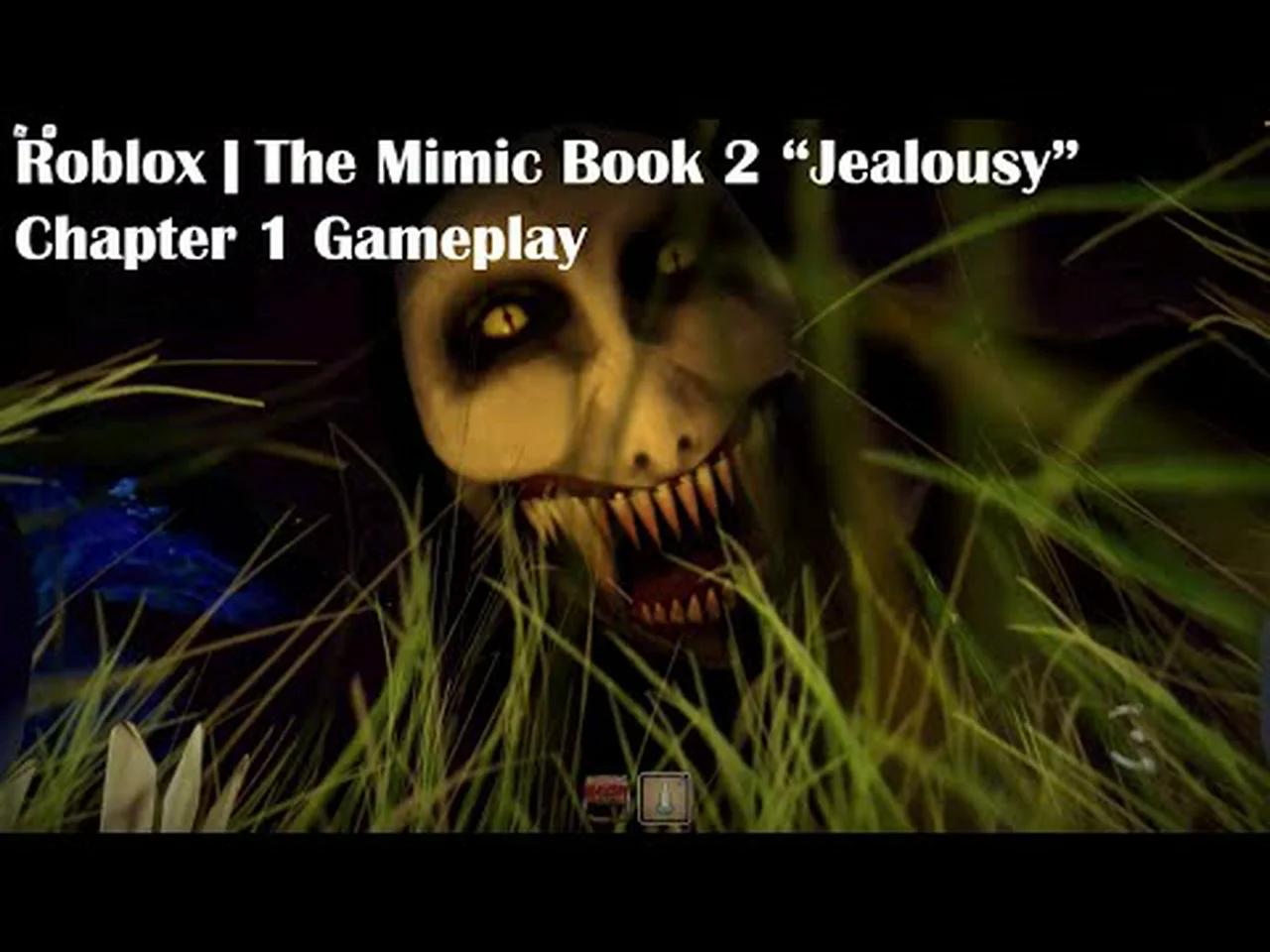 Roblox | The Mimic Book 2 "Jealousy" Chapter 1 Full Gameplay