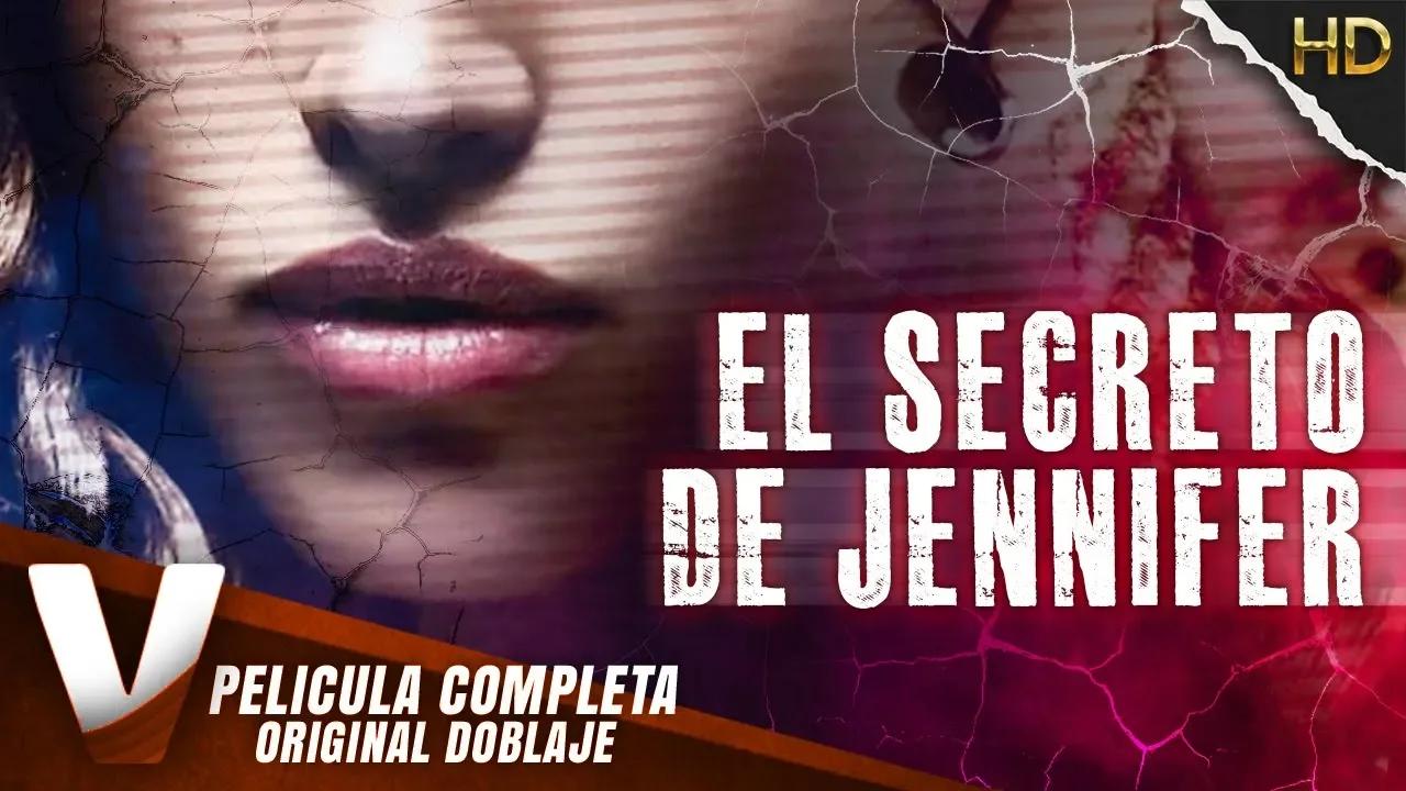 EL SECRETO DE JENNIFER - ORIGINAL DOBLAJE V MOVIES - PELICULA EN HD DE ...