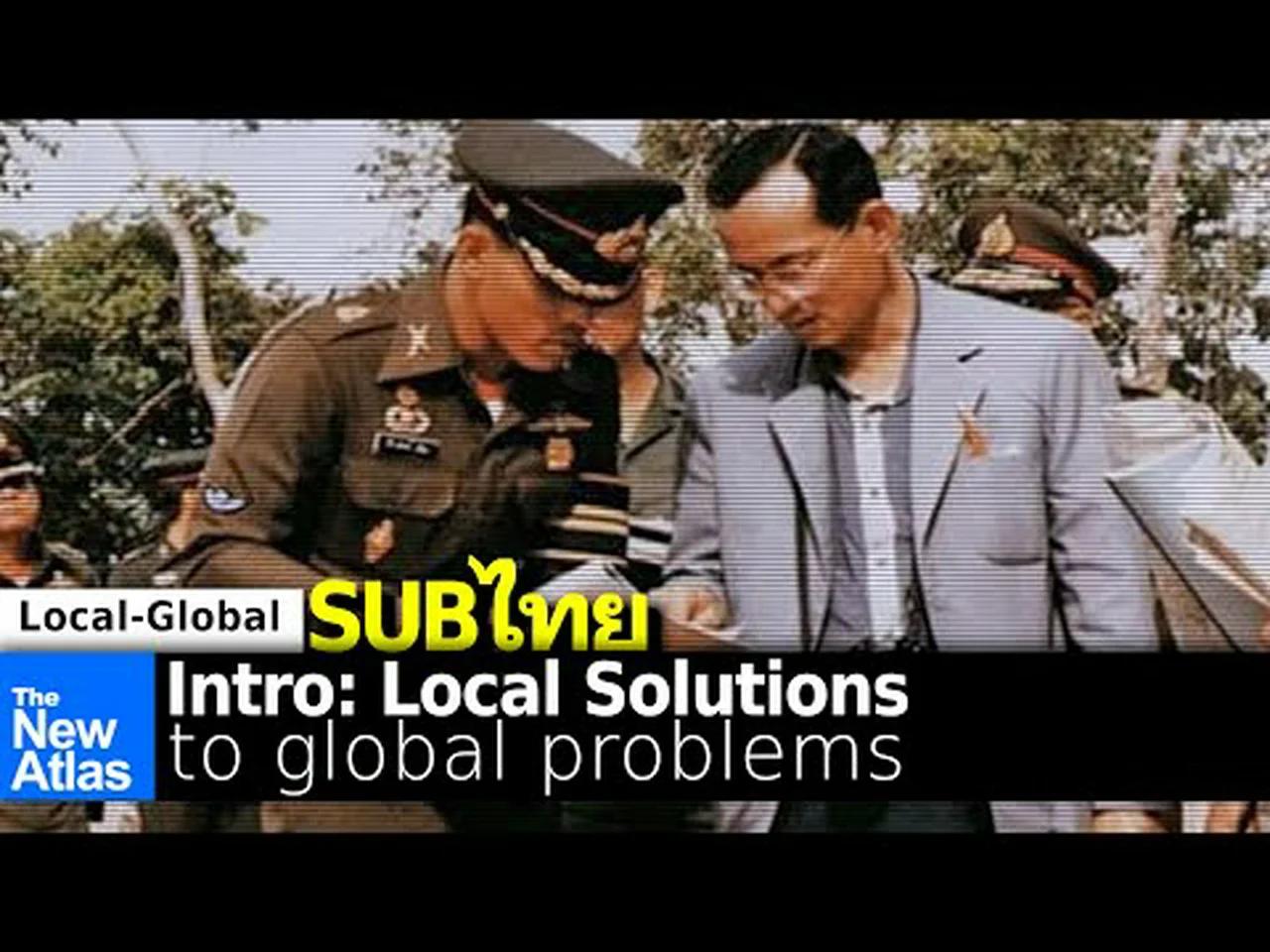 Introduction: Local Solutions to Global Problems